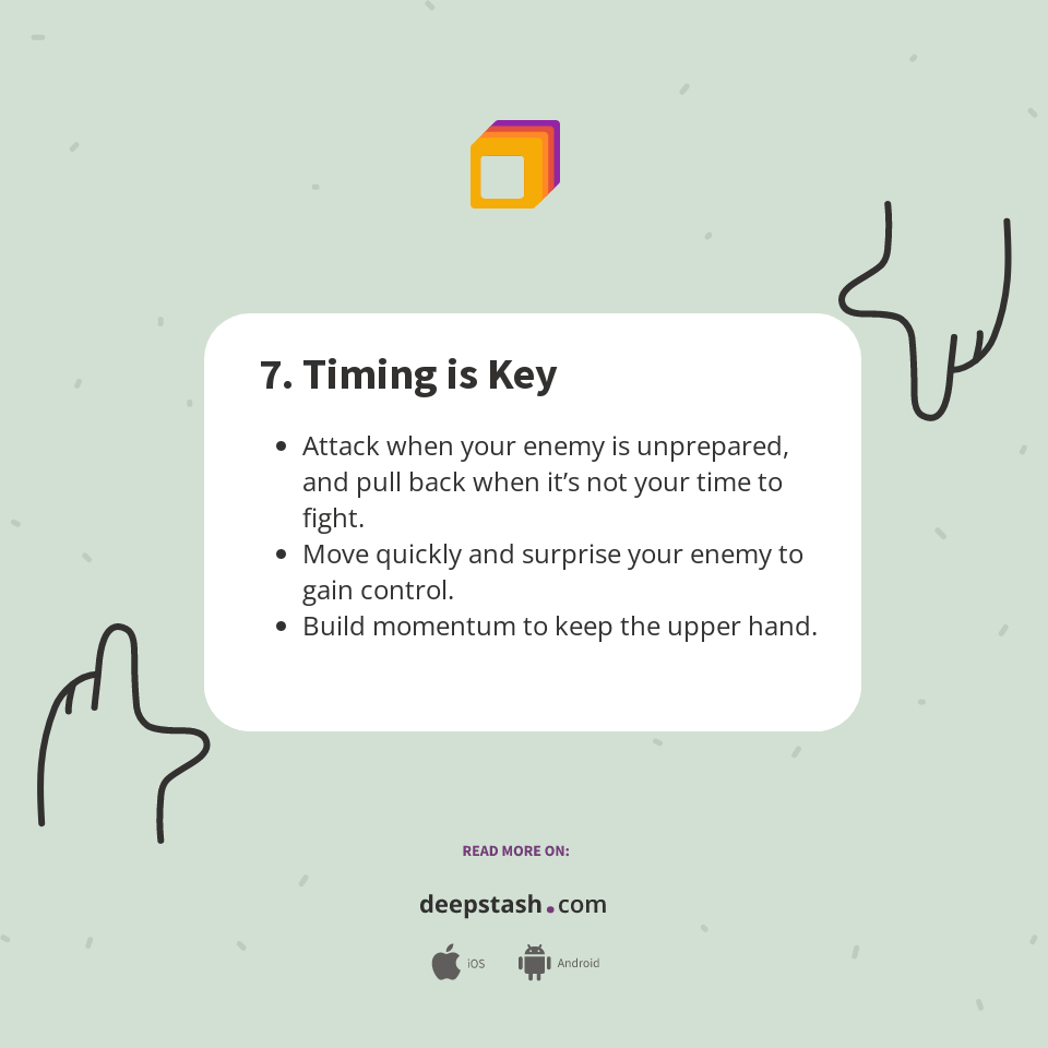 7. Timing is Key - Deepstash