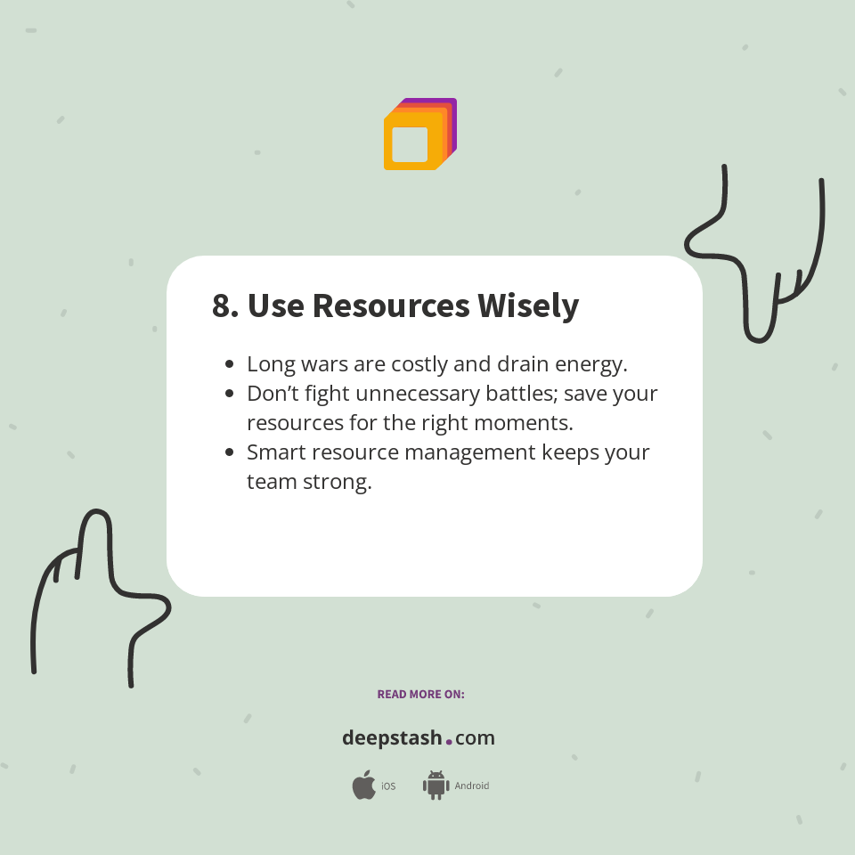 8. Use Resources Wisely - Deepstash