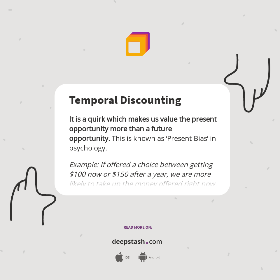Temporal Discounting - Deepstash