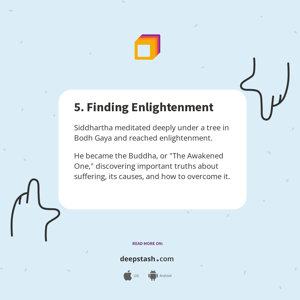 5. Finding Enlightenment - Deepstash