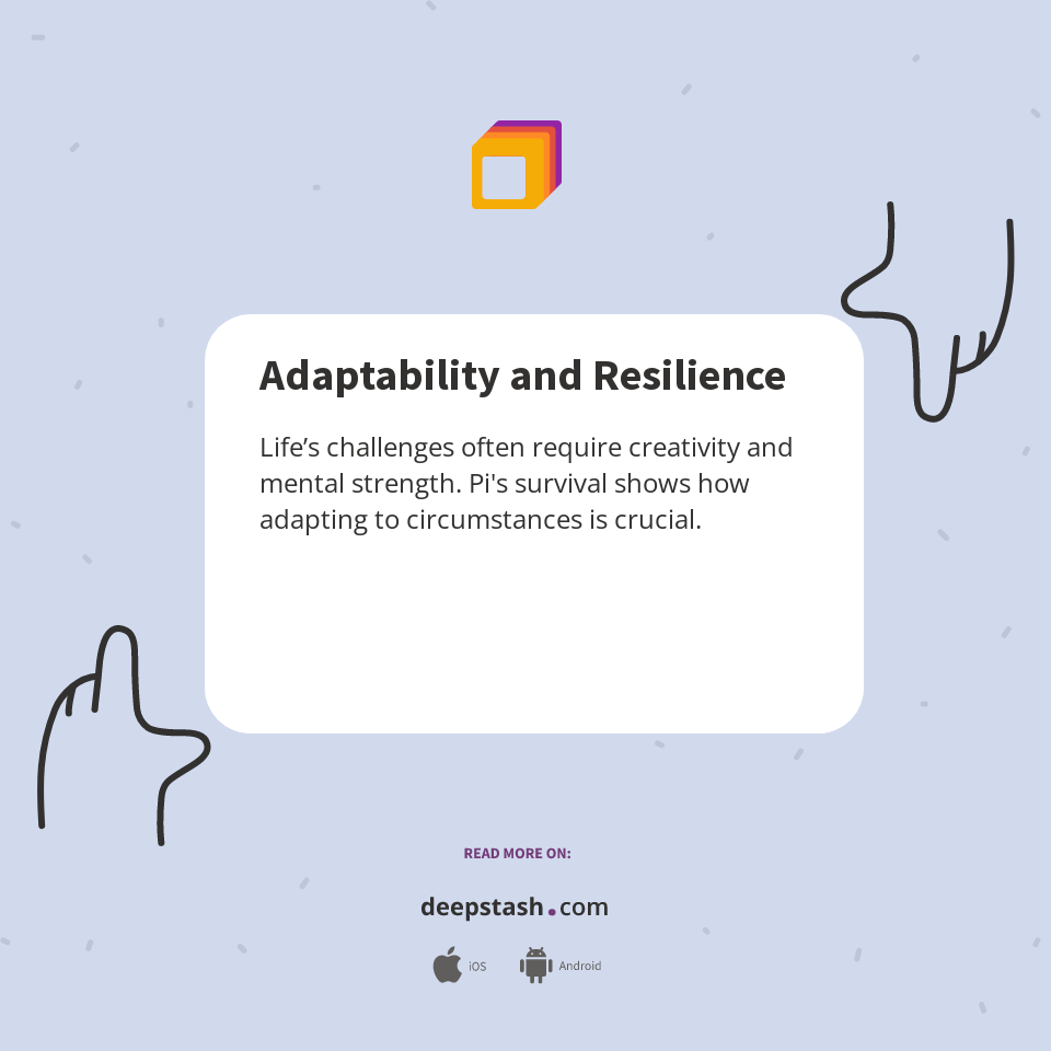 Adaptability and Resilience - Deepstash