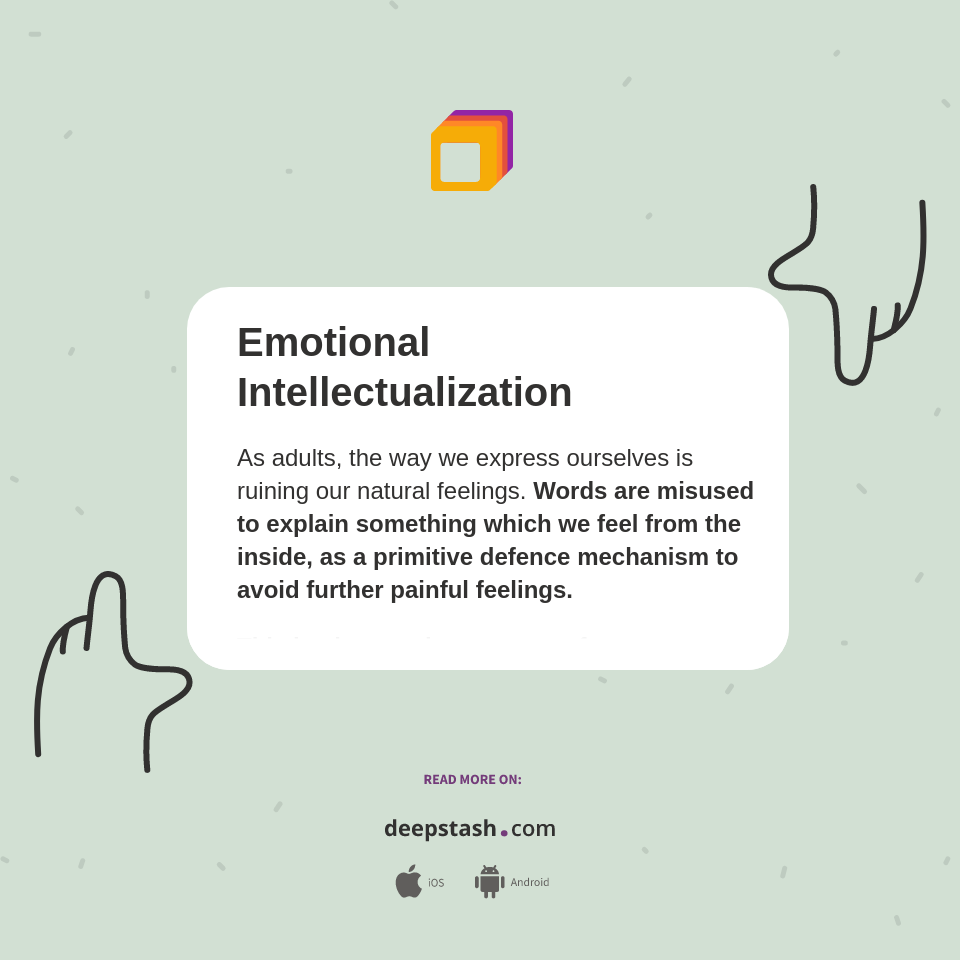 Emotional Intellectualization - Deepstash