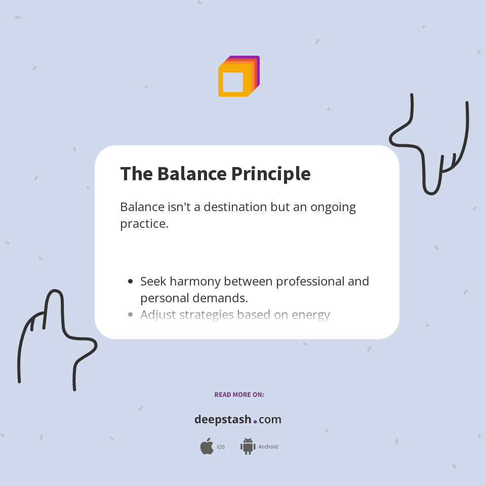 The Balance Principle - Deepstash