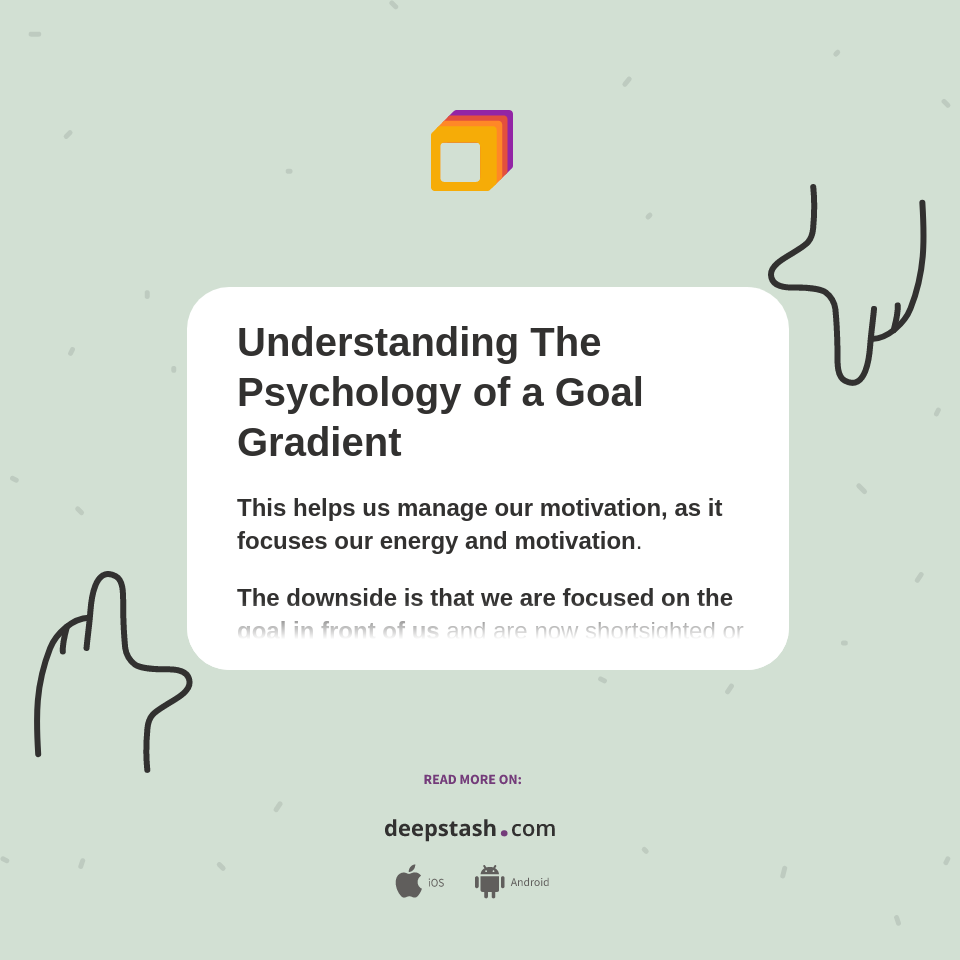 Understanding The Psychology of a Goal Gradient - Deepstash