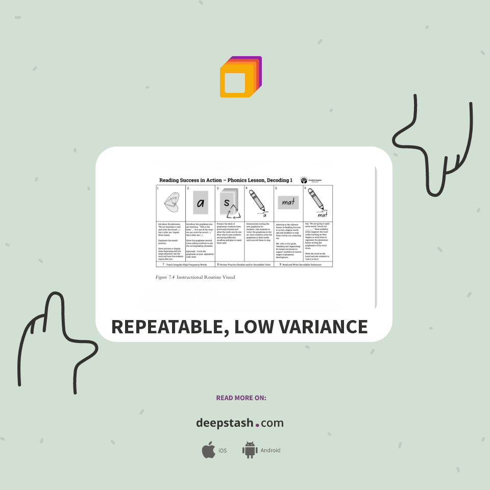 REPEATABLE, LOW VARIANCE ROUTINES REDUCE COGNITIVE LOAD - Deepstash