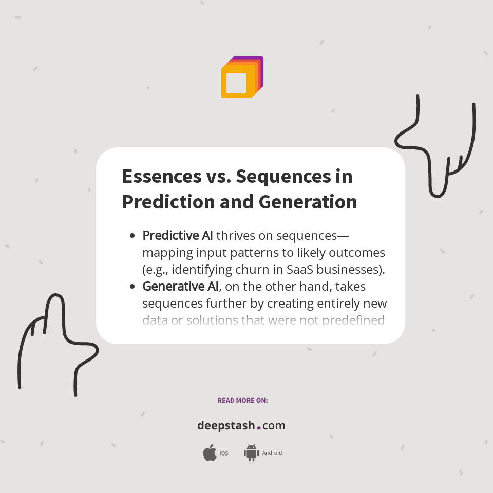 Essences vs. Sequences in Prediction and Generation - Deepstash