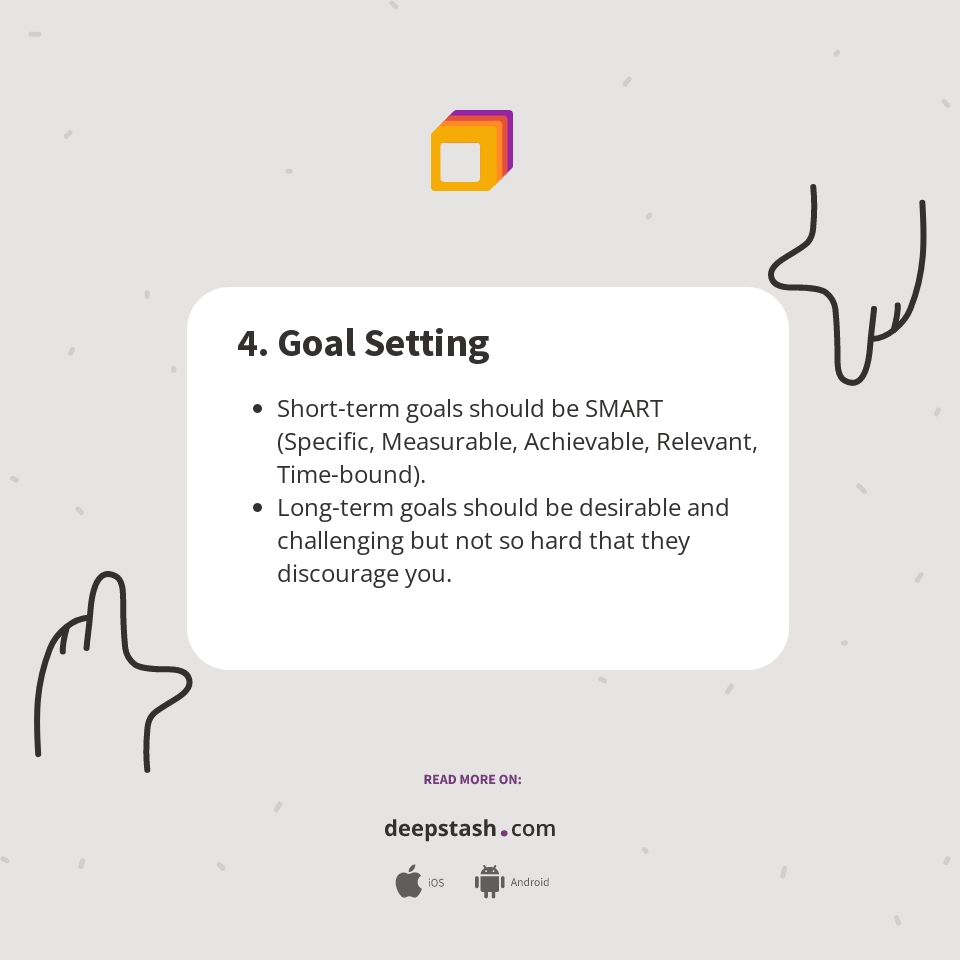 4. Goal Setting - Deepstash