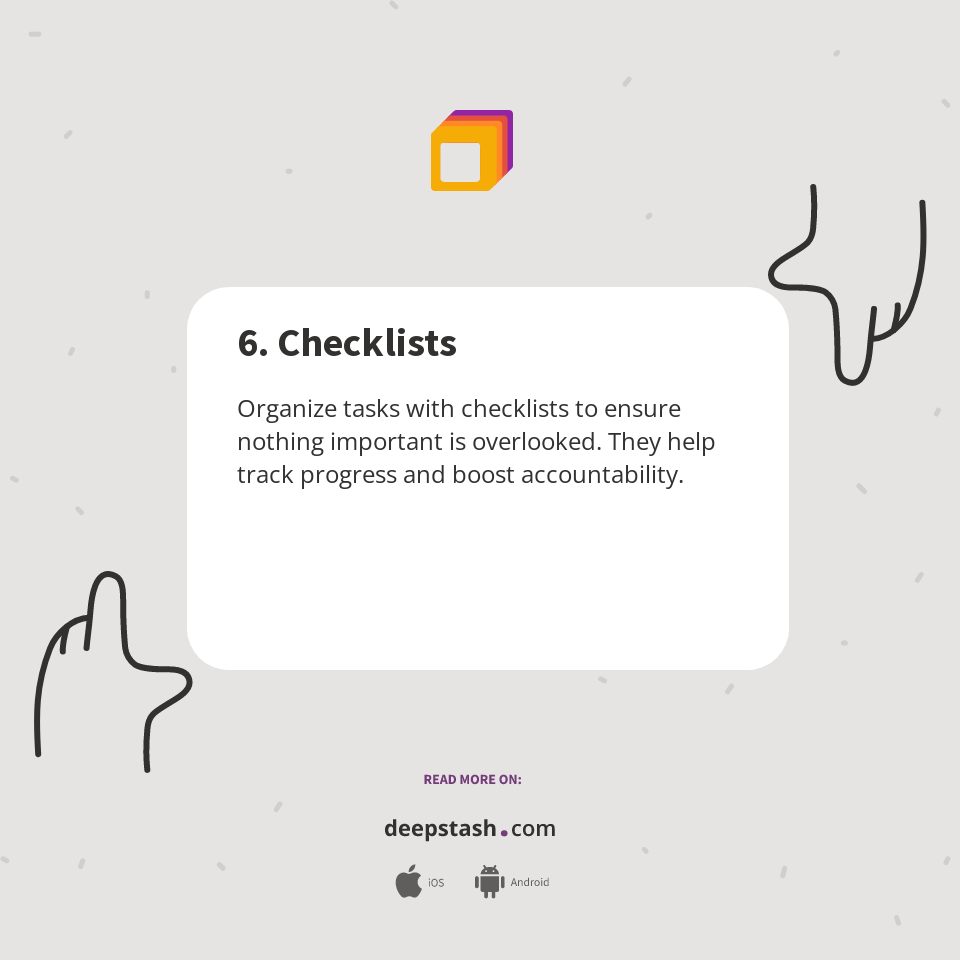 6. Checklists - Deepstash