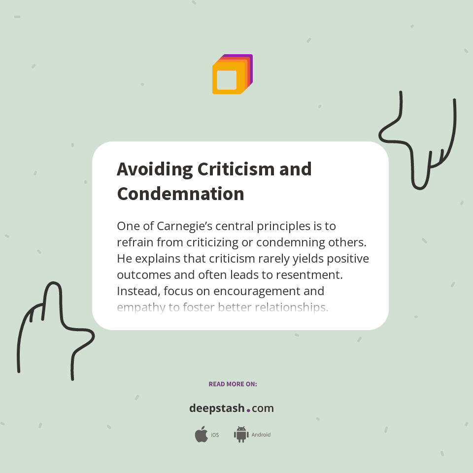 Avoiding Criticism and Condemnation - Deepstash