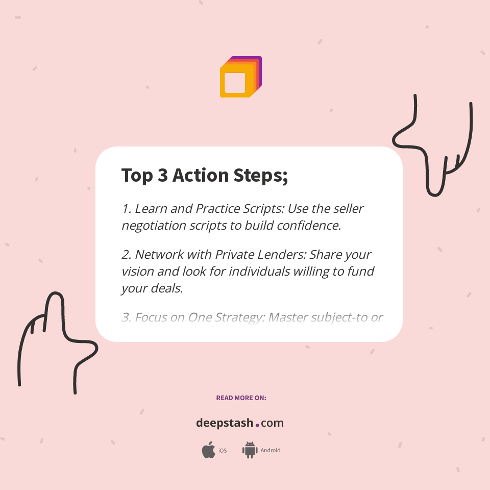 Top 3 Action Steps; - Deepstash