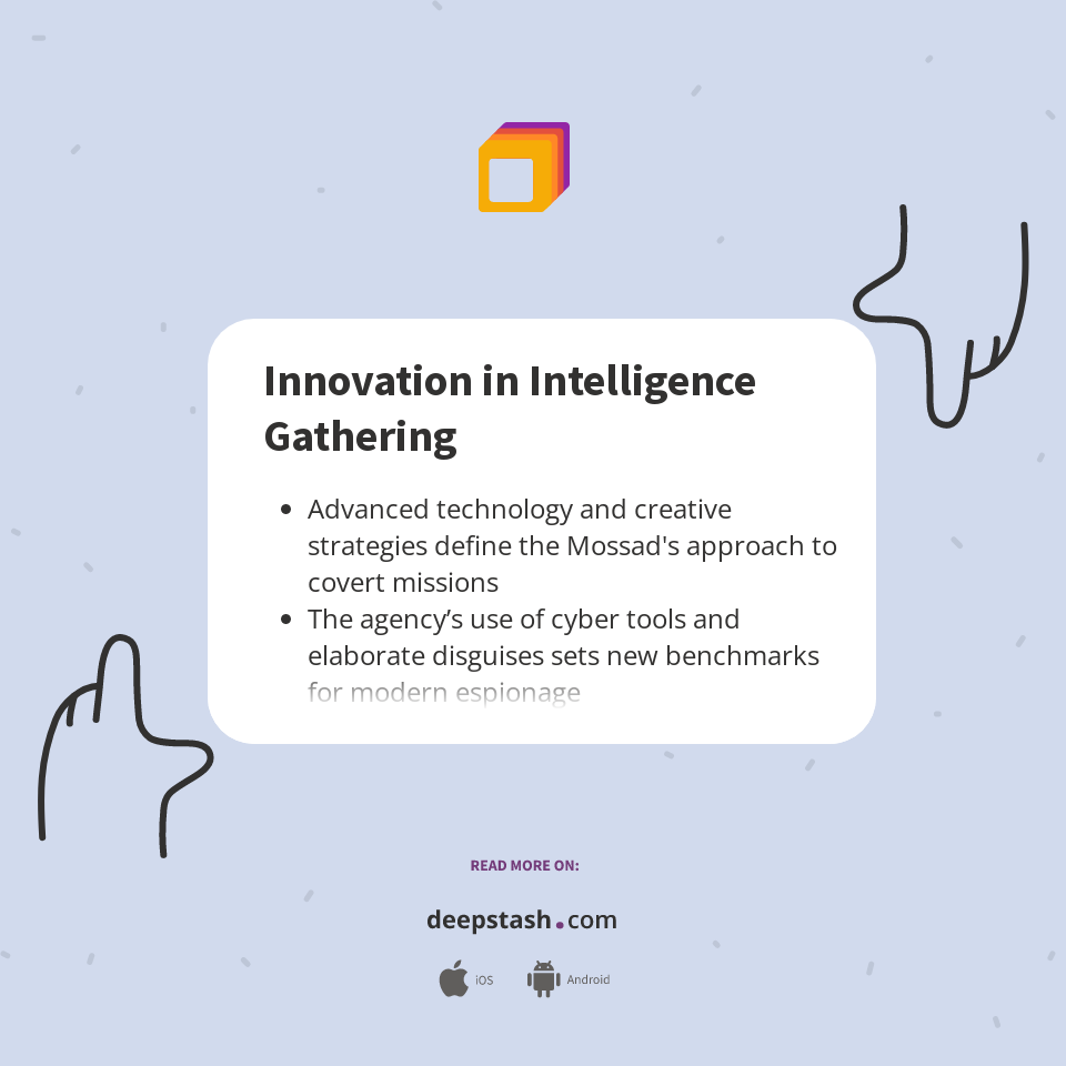 Innovation in Intelligence Gathering - Deepstash