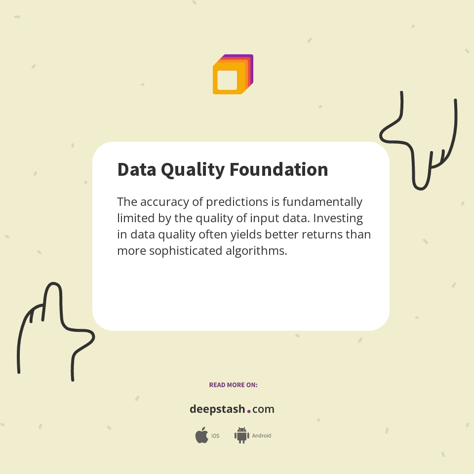 Data Quality Foundation - Deepstash