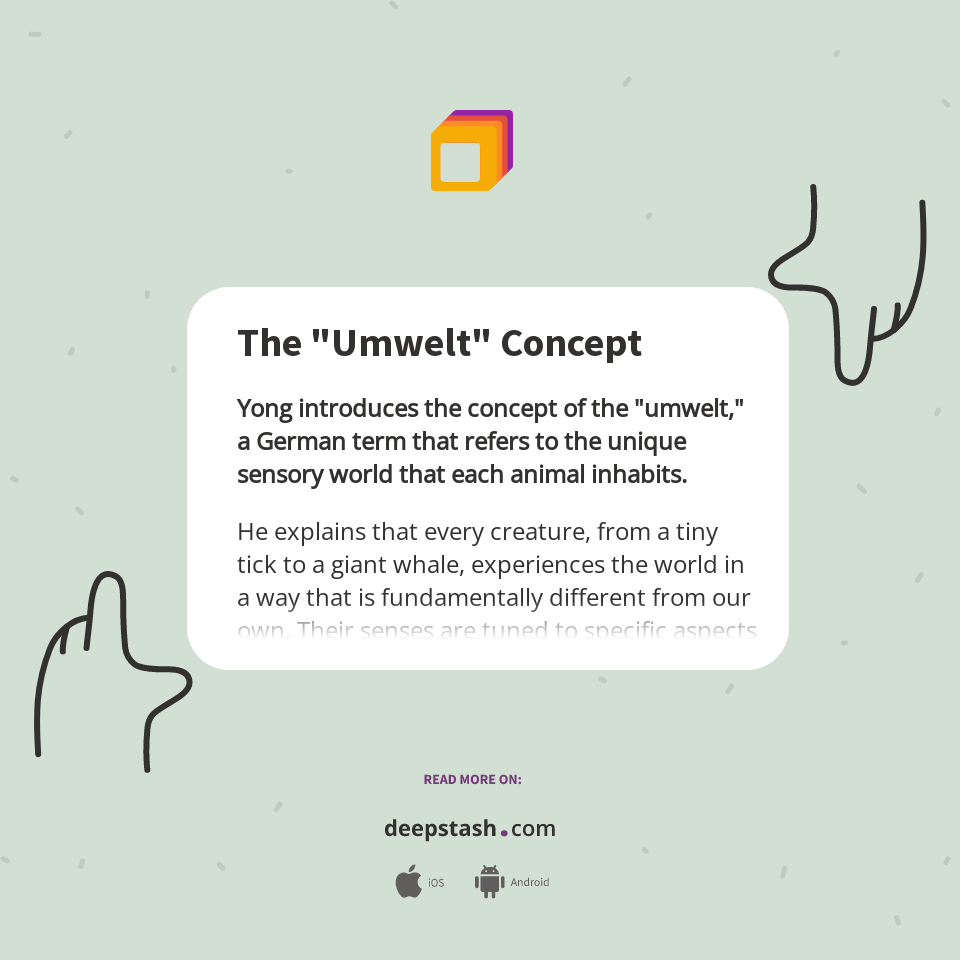 The "Umwelt" Concept - Deepstash