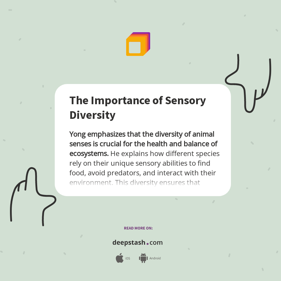 The Importance of Sensory Diversity - Deepstash