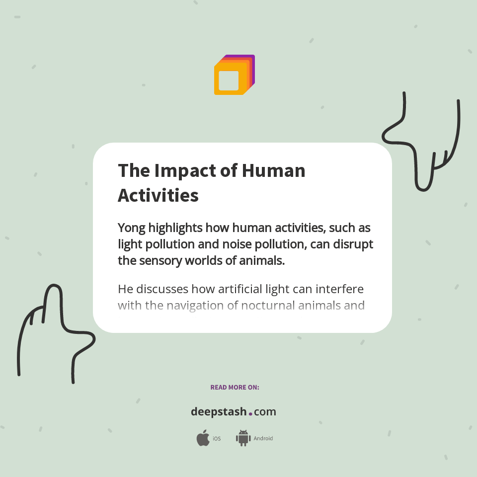 The Impact of Human Activities - Deepstash