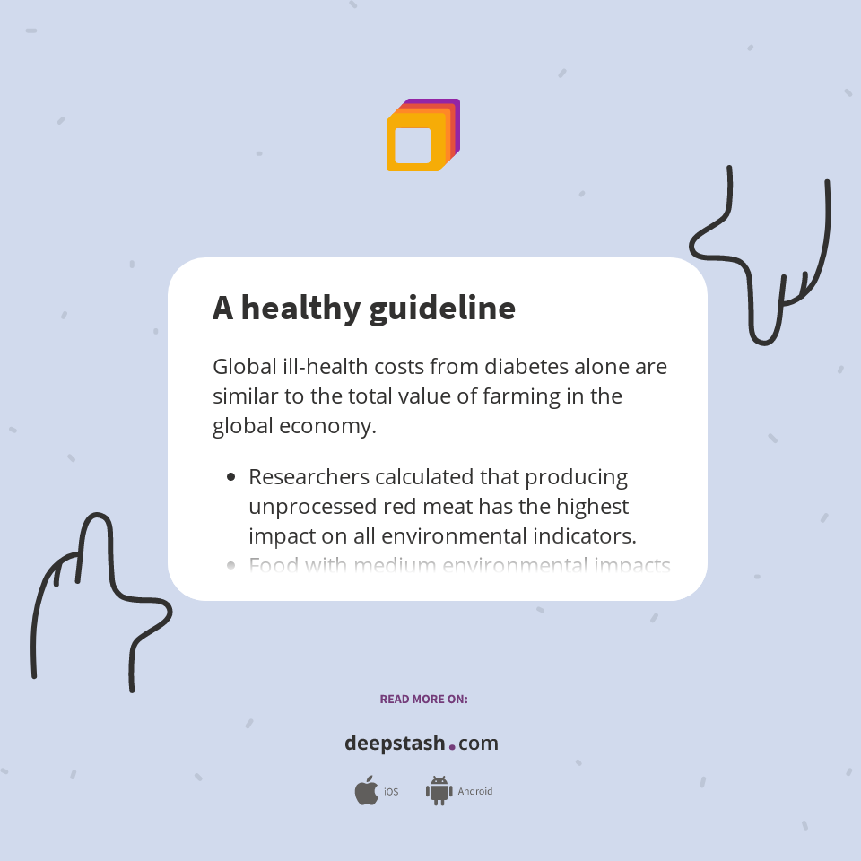 A healthy guideline - Deepstash