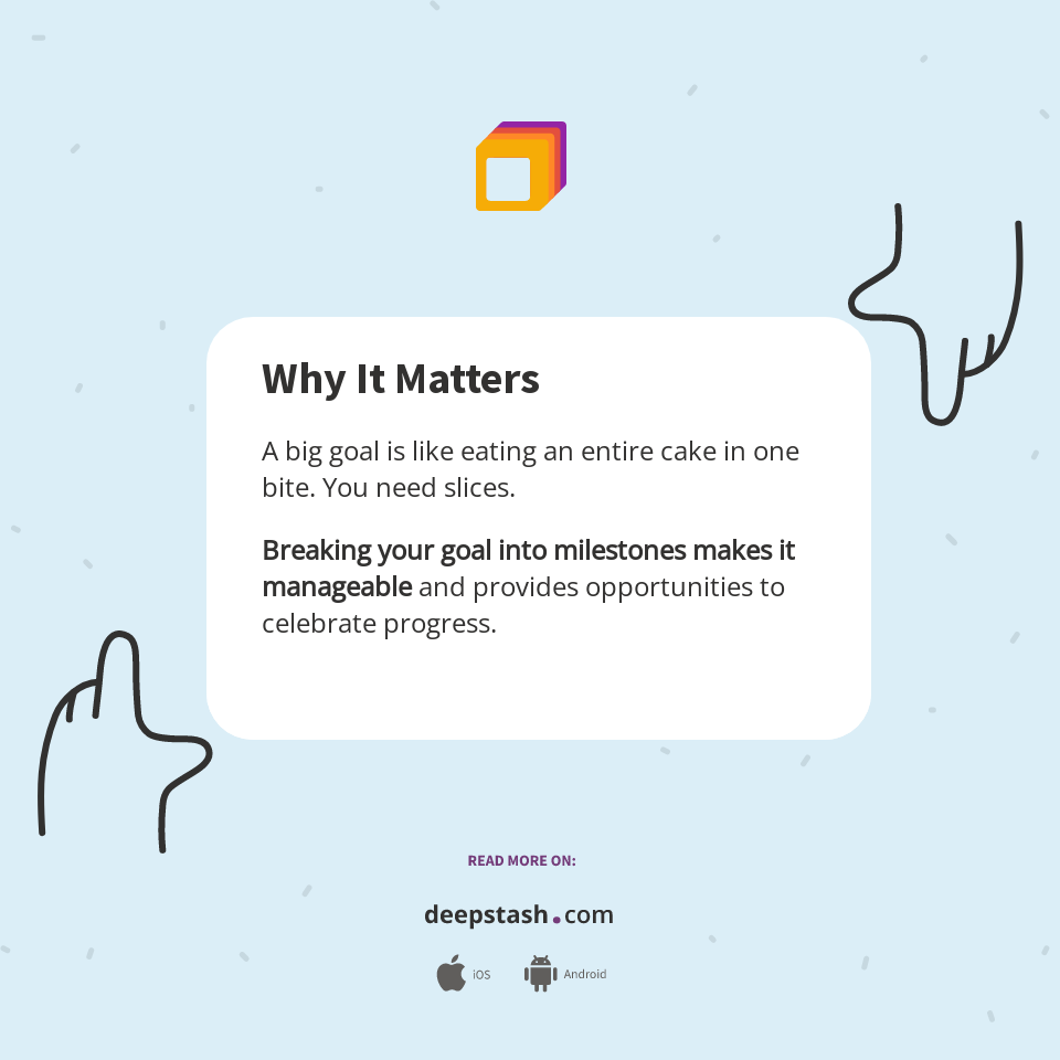 Why It Matters - Deepstash