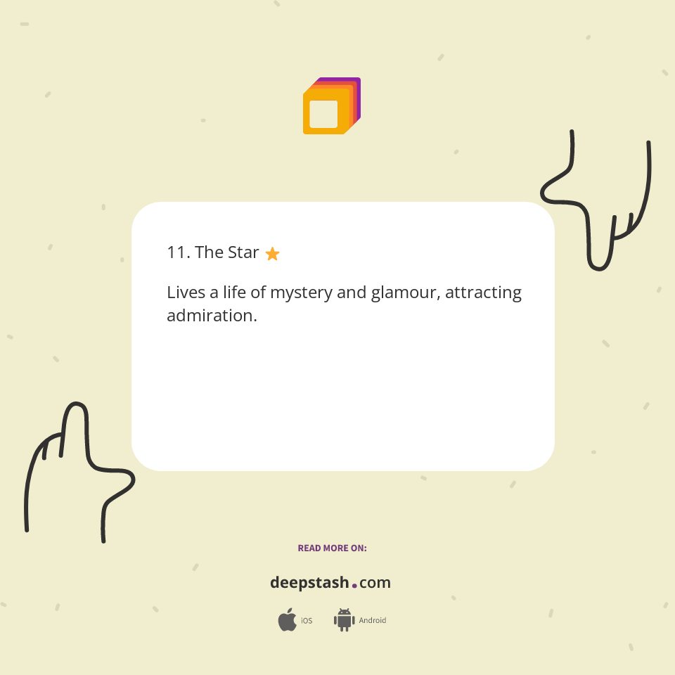 11. The Star ⭐ Lives a life of... - Deepstash
