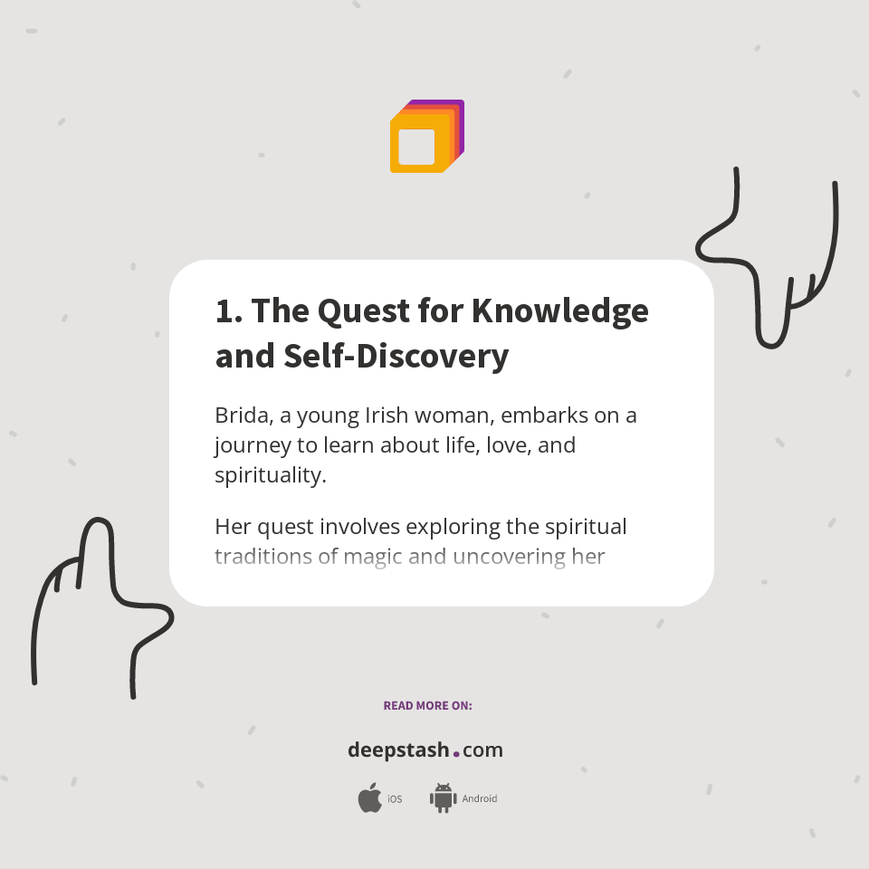 1. The Quest for Knowledge and Self-Discovery - Deepstash