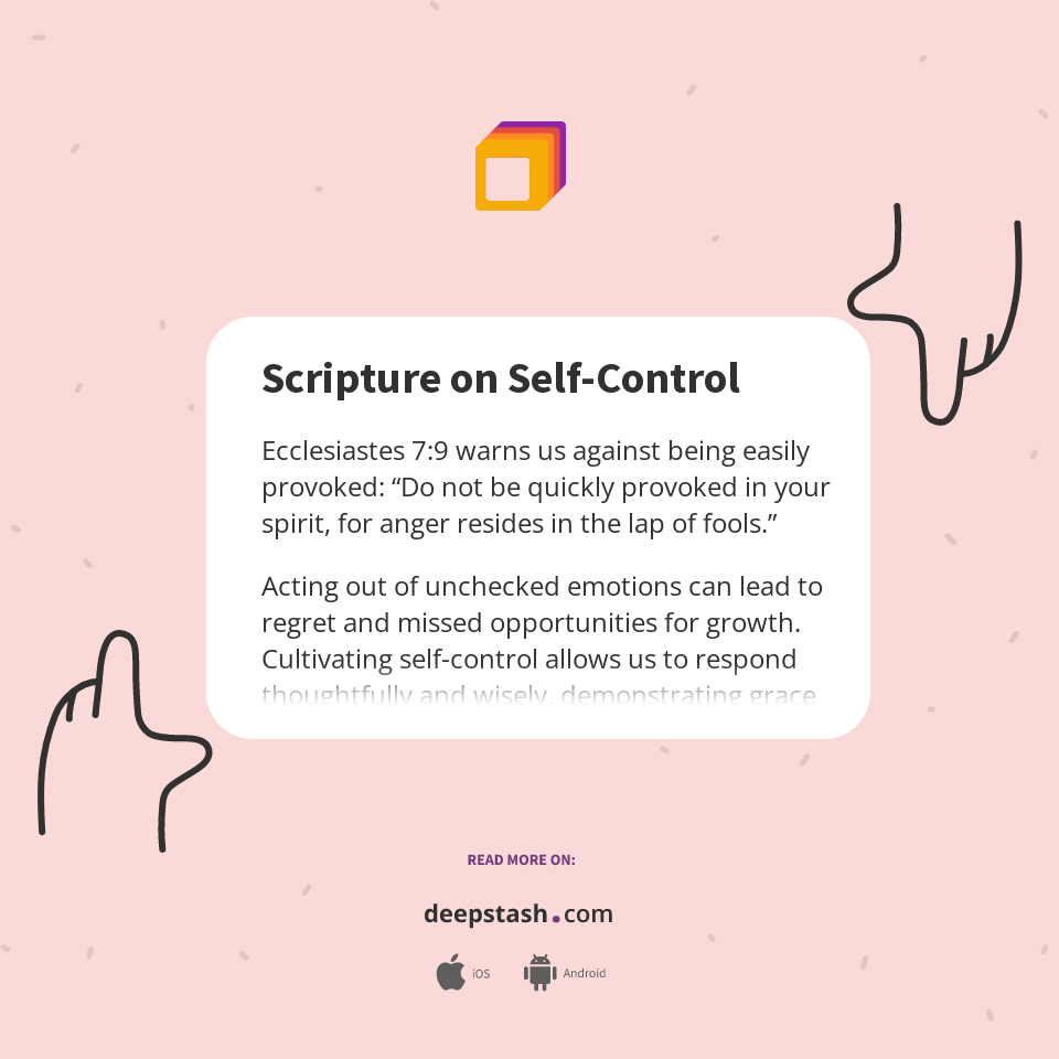 Scripture on Self-Control - Deepstash