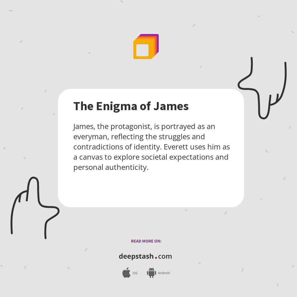 The Enigma of James - Deepstash