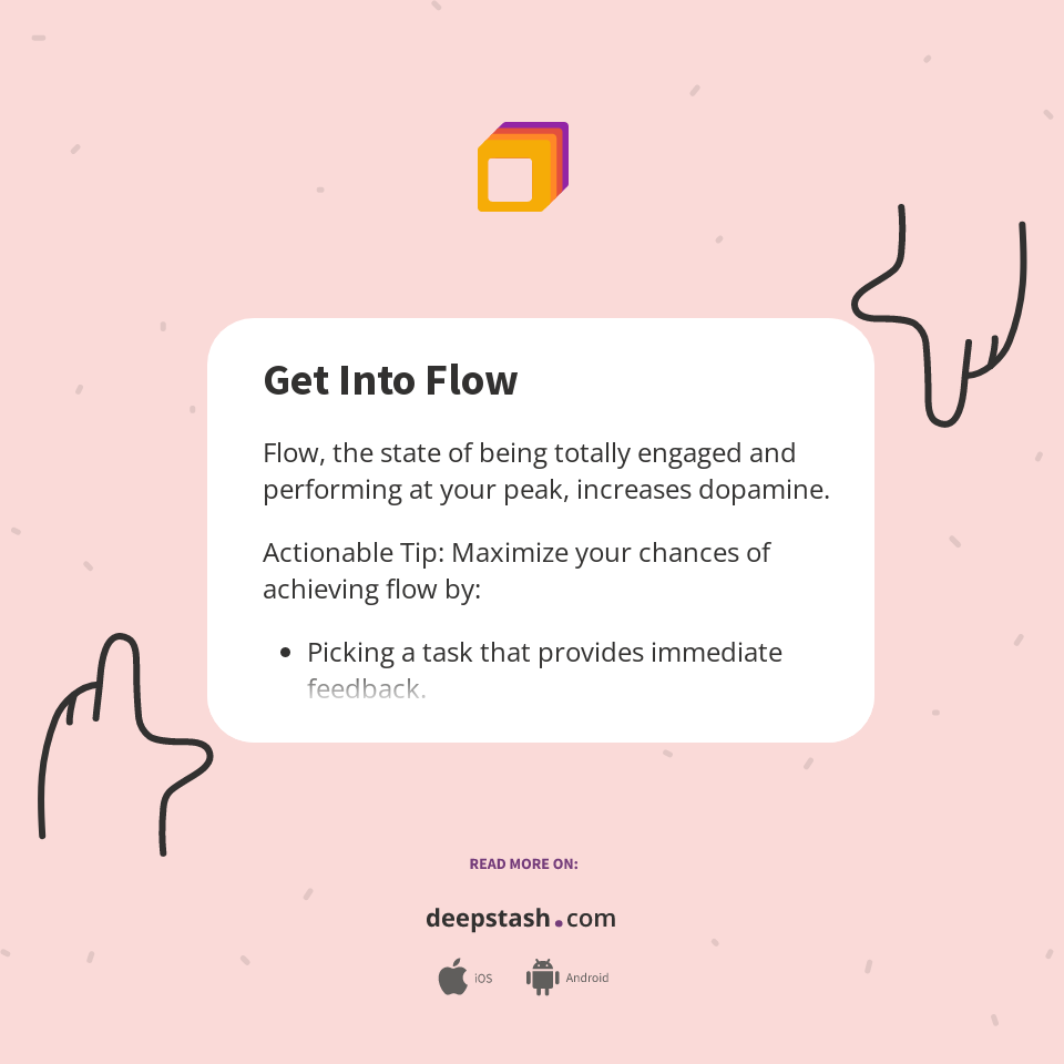 Get Into Flow - Deepstash