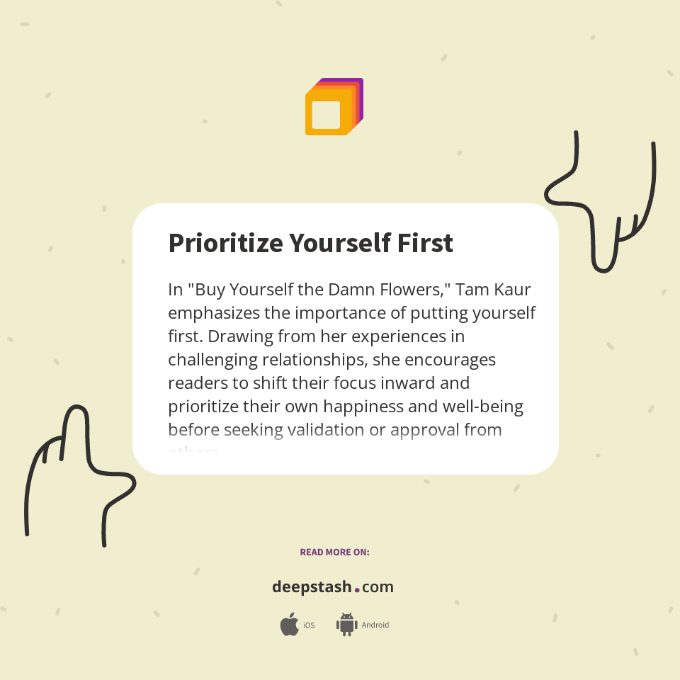 Prioritize Yourself First - Deepstash