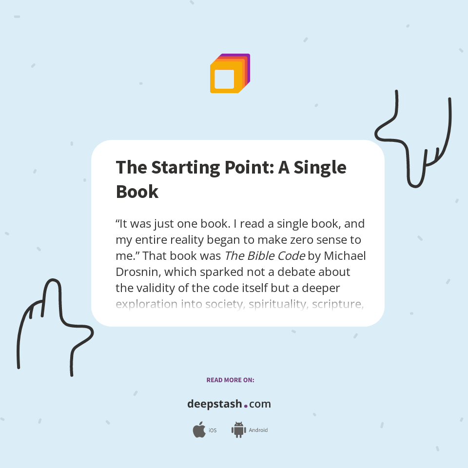 The Starting Point: A Single Book - Deepstash