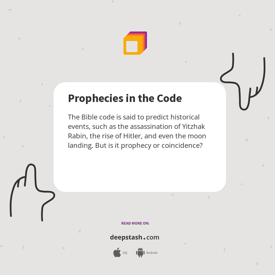Prophecies in the Code - Deepstash