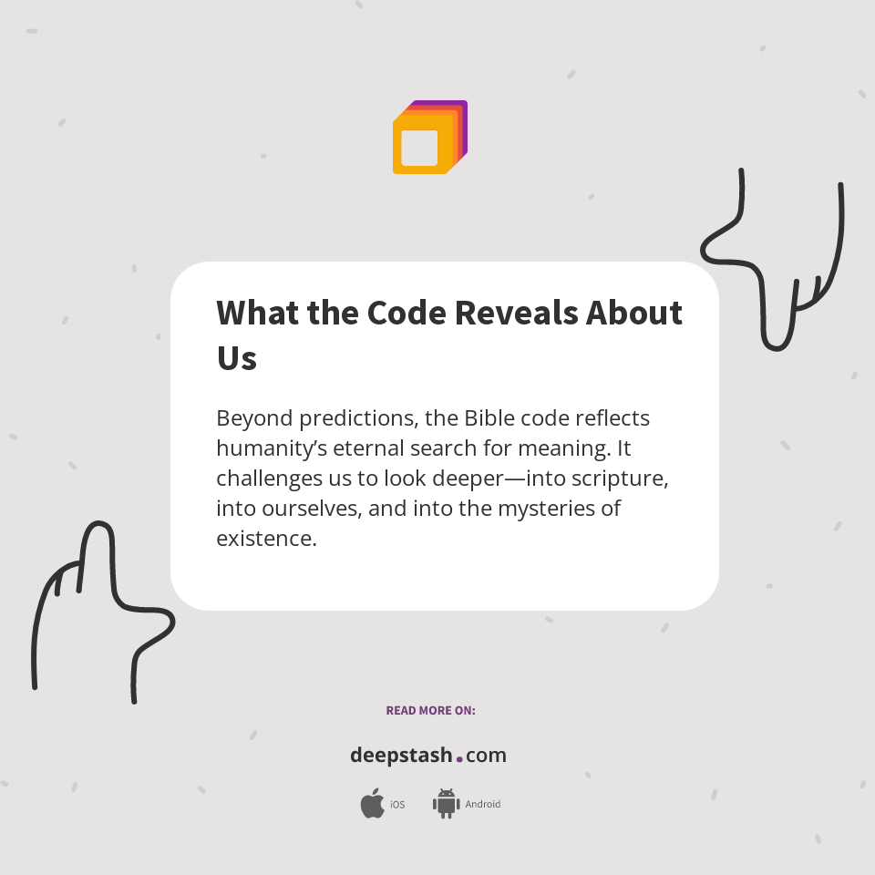 What the Code Reveals About Us - Deepstash