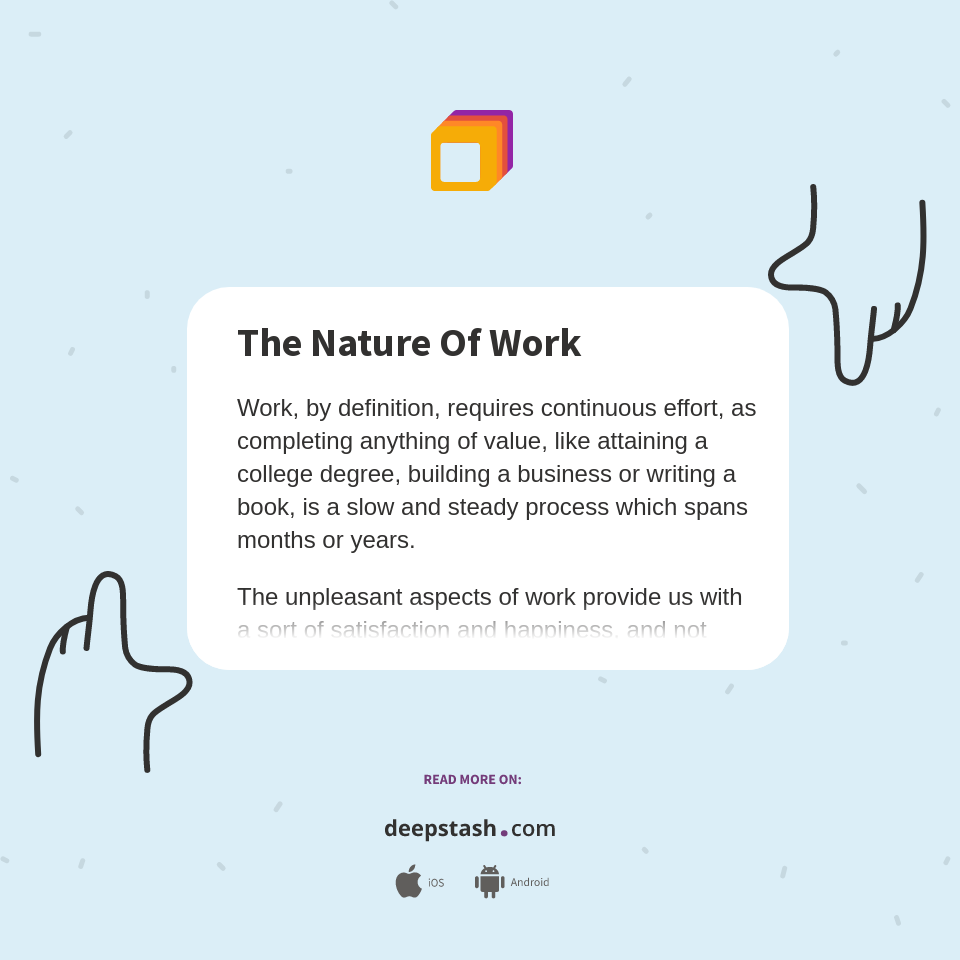 The Nature Of Work - Deepstash