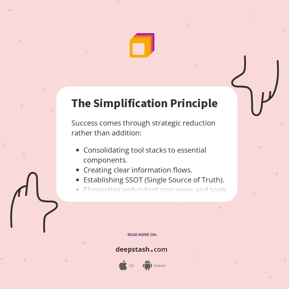 The Simplification Principle - Deepstash