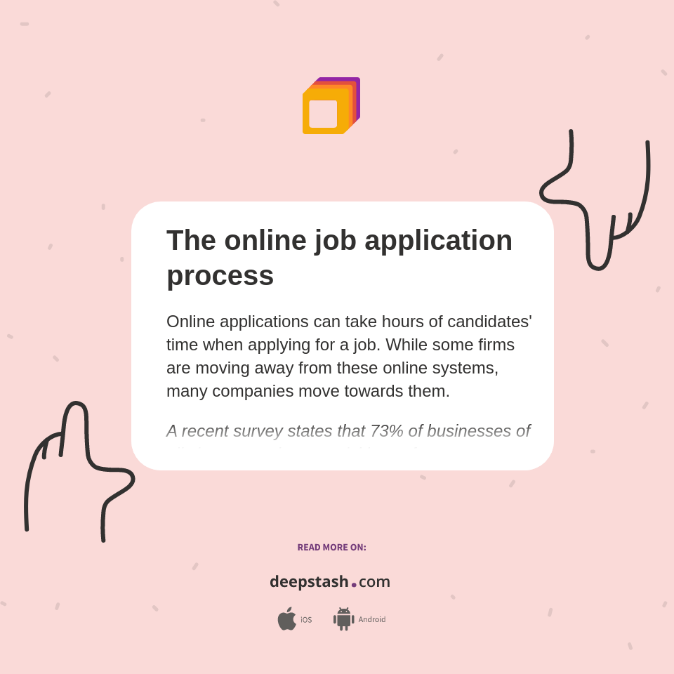 The online job application process - Deepstash
