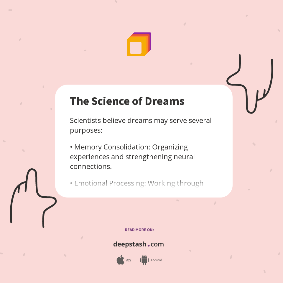 The Science of Dreams - Deepstash