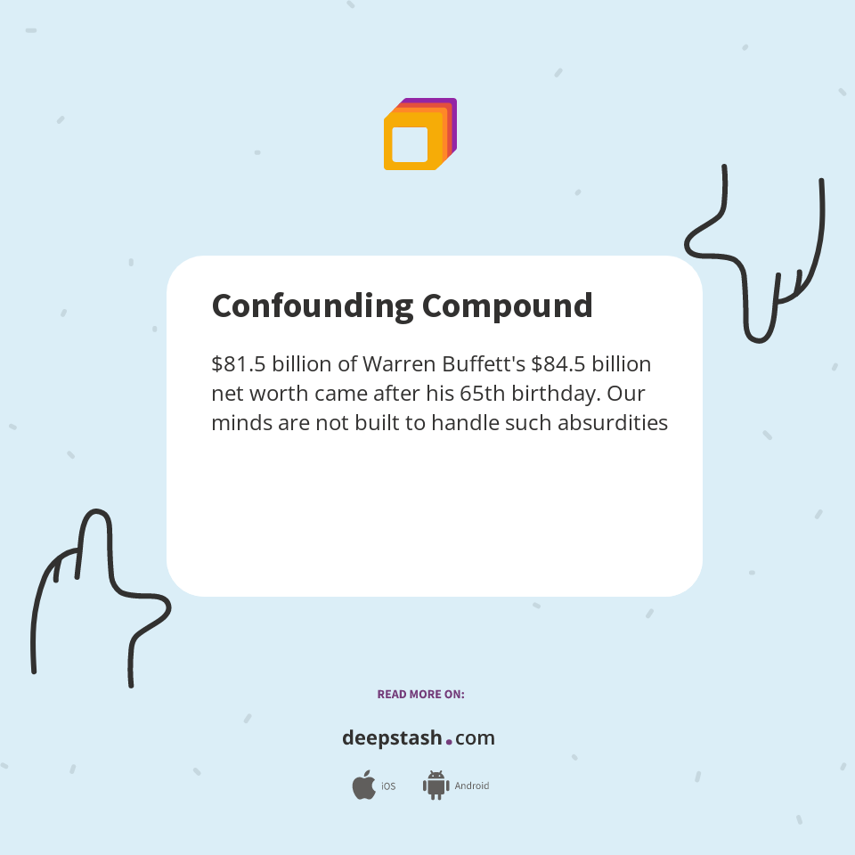 Confounding Compound - Deepstash