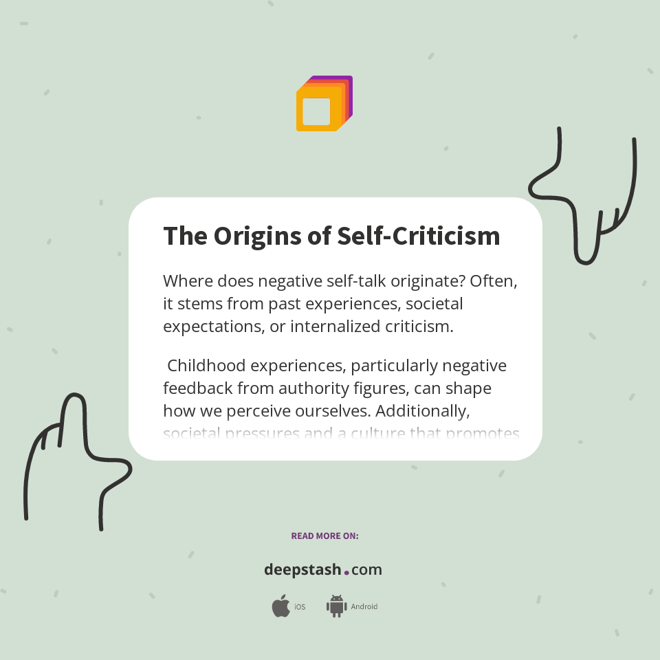 The Origins of Self-Criticism - Deepstash