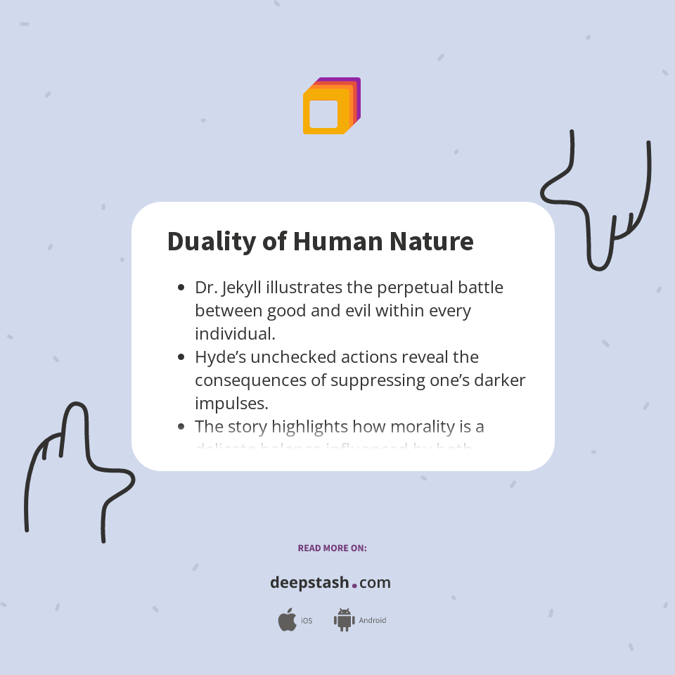 Duality of Human Nature - Deepstash
