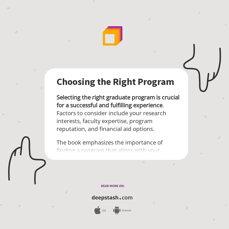 Choosing the Right Program - Deepstash