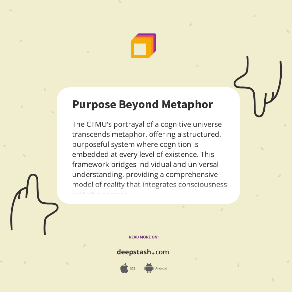 Purpose Beyond Metaphor - Deepstash