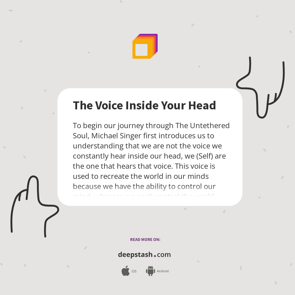 The Voice Inside Your Head - Deepstash