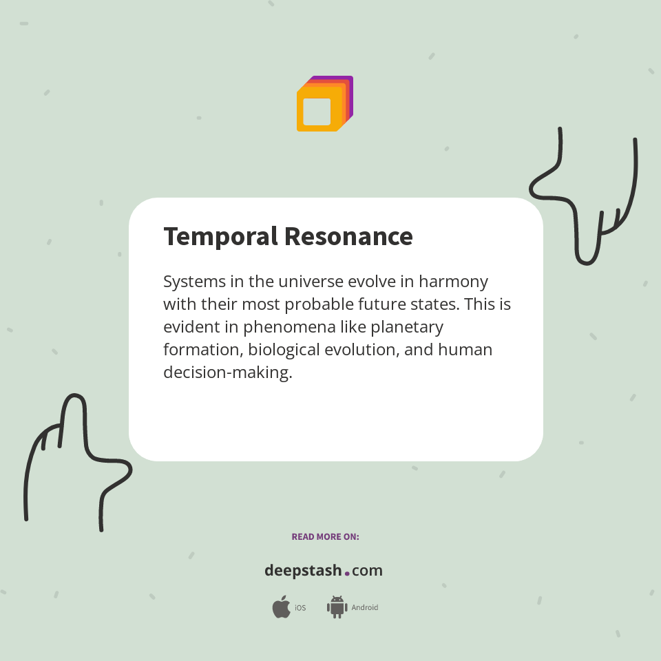 Temporal Resonance - Deepstash