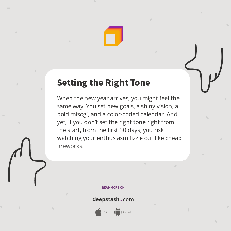 Setting the Right Tone - Deepstash