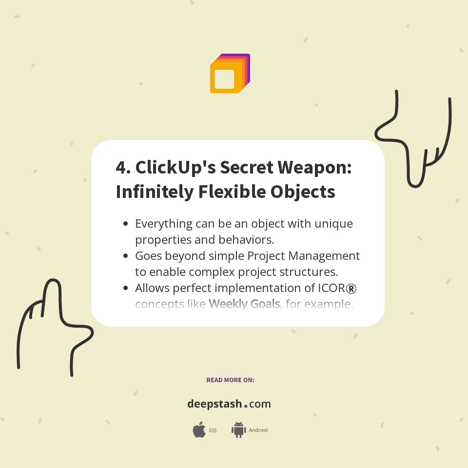 4. ClickUp's Secret Weapon: Infinitely Flexible Objects - Deepstash