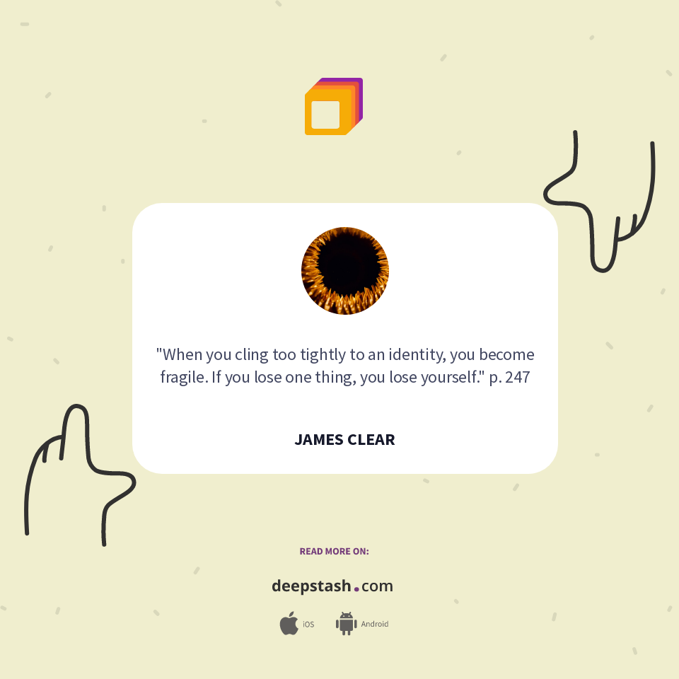Quote by JAMES CLEAR - Deepstash
