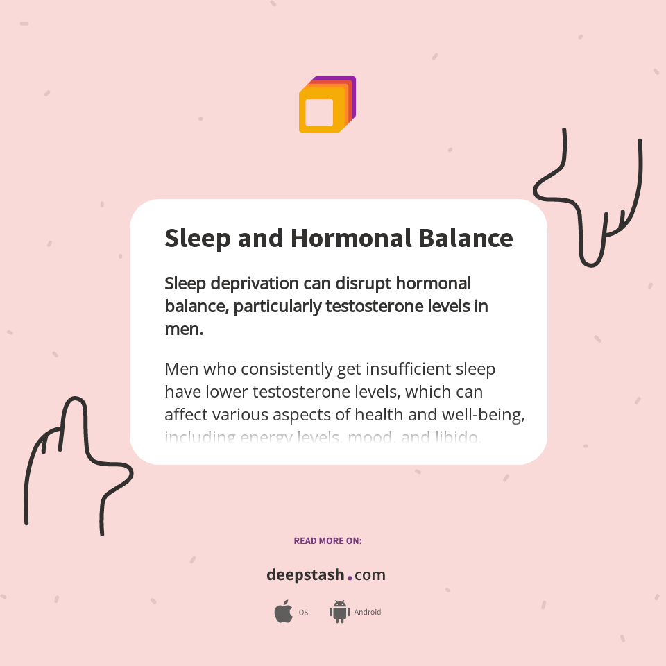 Sleep and Hormonal Balance - Deepstash