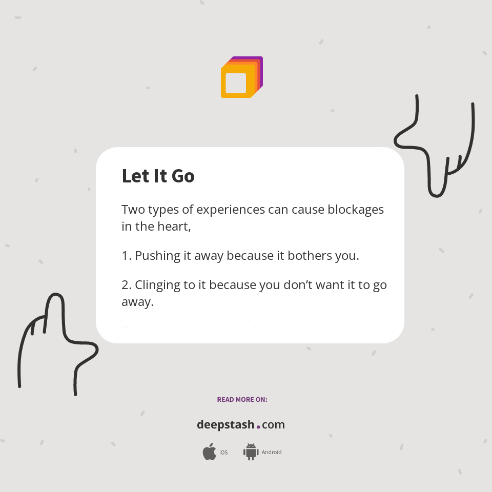 Let It Go - Deepstash