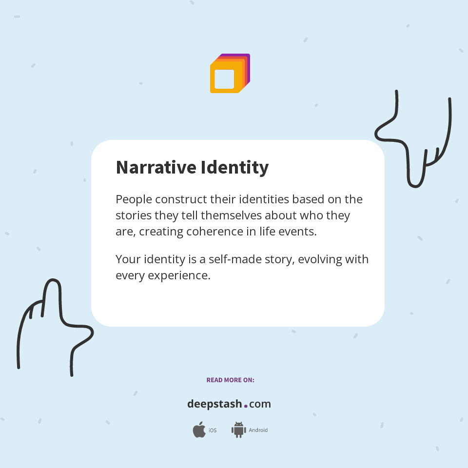 Narrative Identity - Deepstash