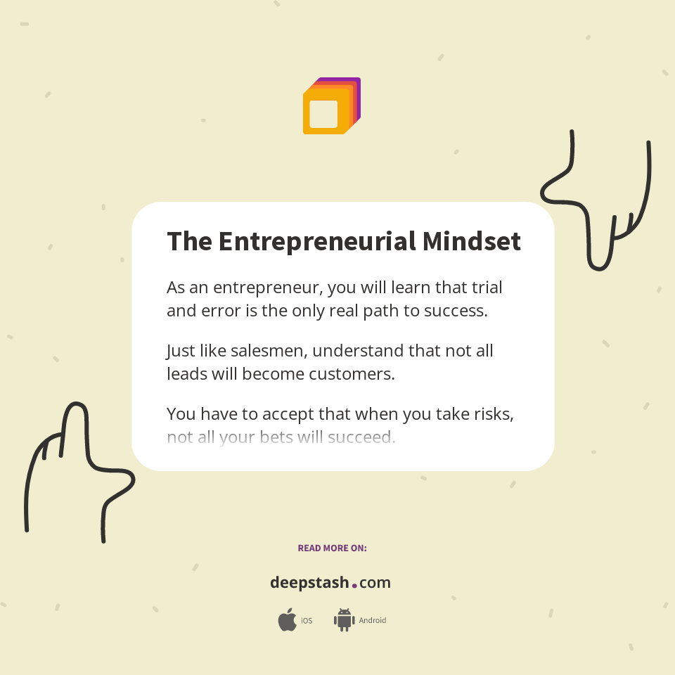 The Entrepreneurial Mindset - Deepstash