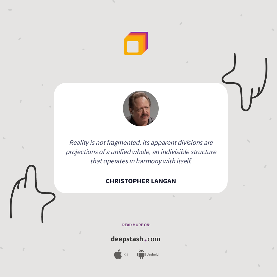 Quote by CHRISTOPHER LANGAN - Deepstash
