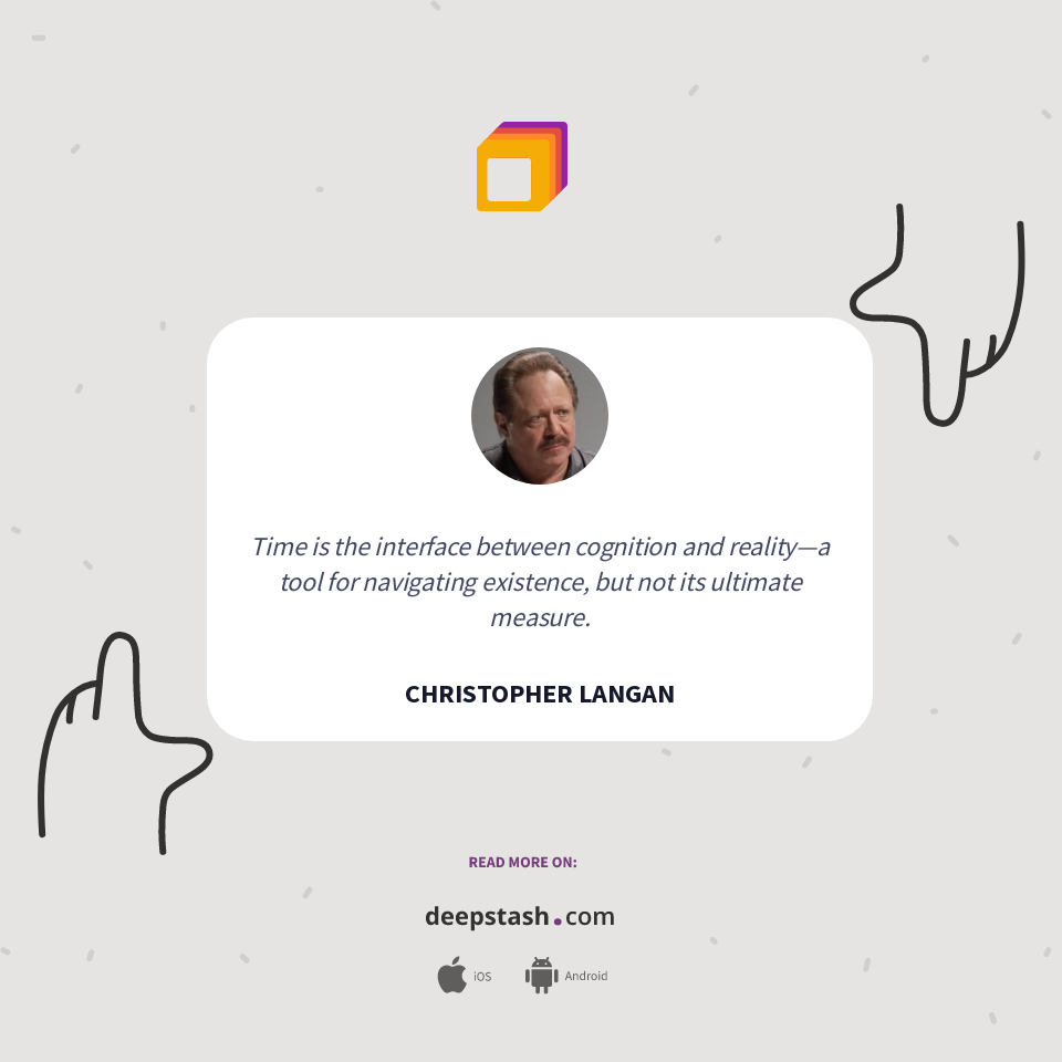Quote by CHRISTOPHER LANGAN - Deepstash